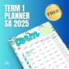 FREE SA Term 1 School Planner 2025 - Teaching Resource