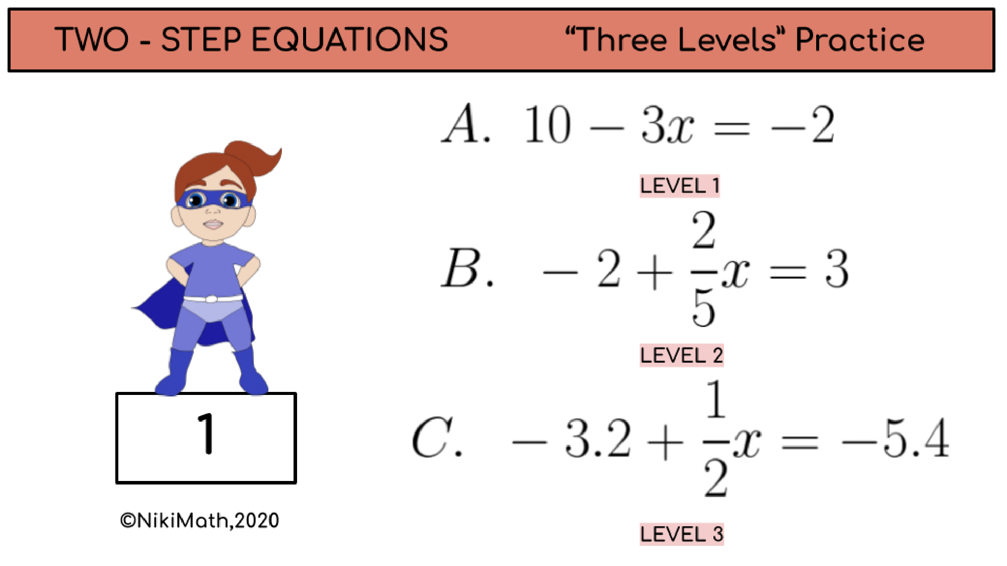 Two- Step Equations - "Three Levels" Superhero Themed Practice/Digital ...