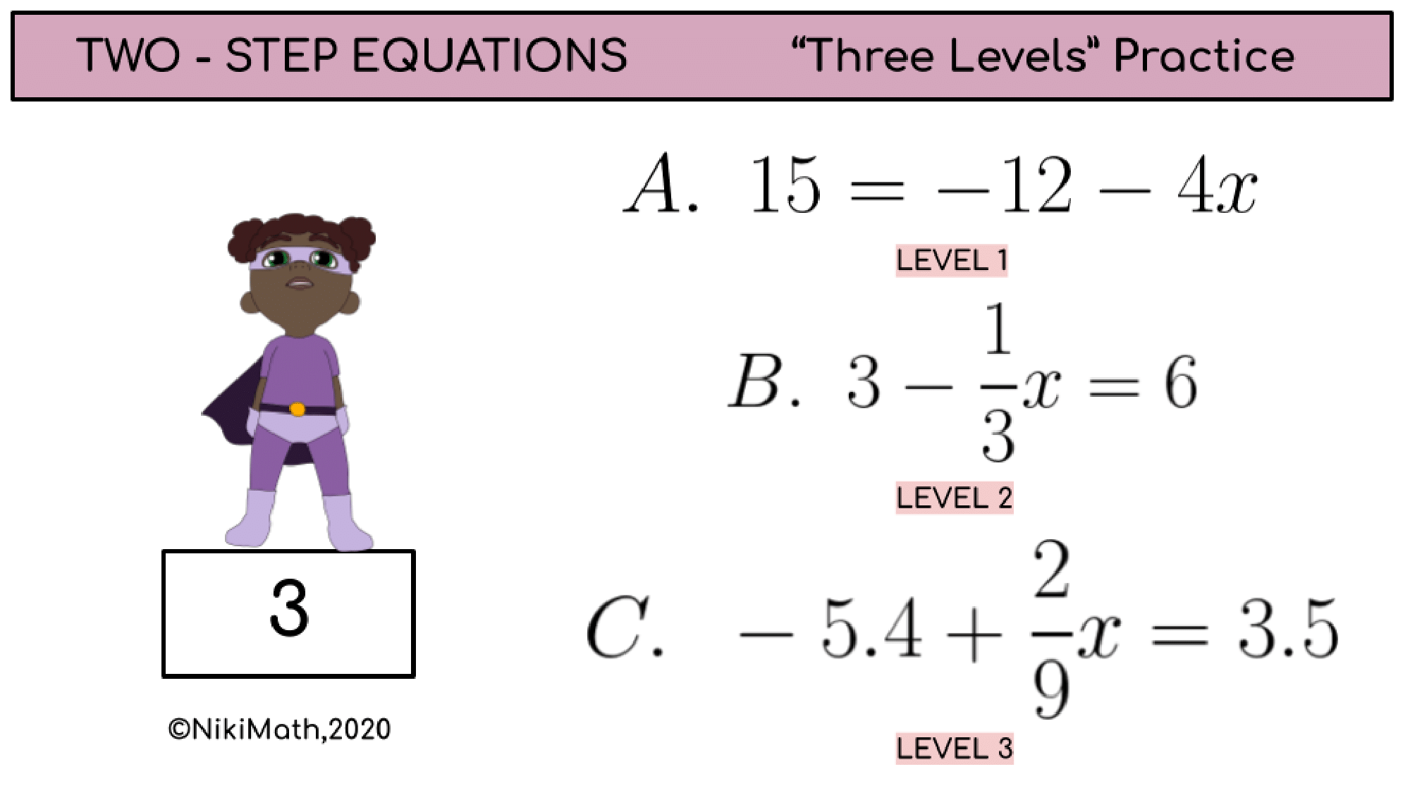Two- Step Equations - "Three Levels" Superhero Themed Practice/Digital ...