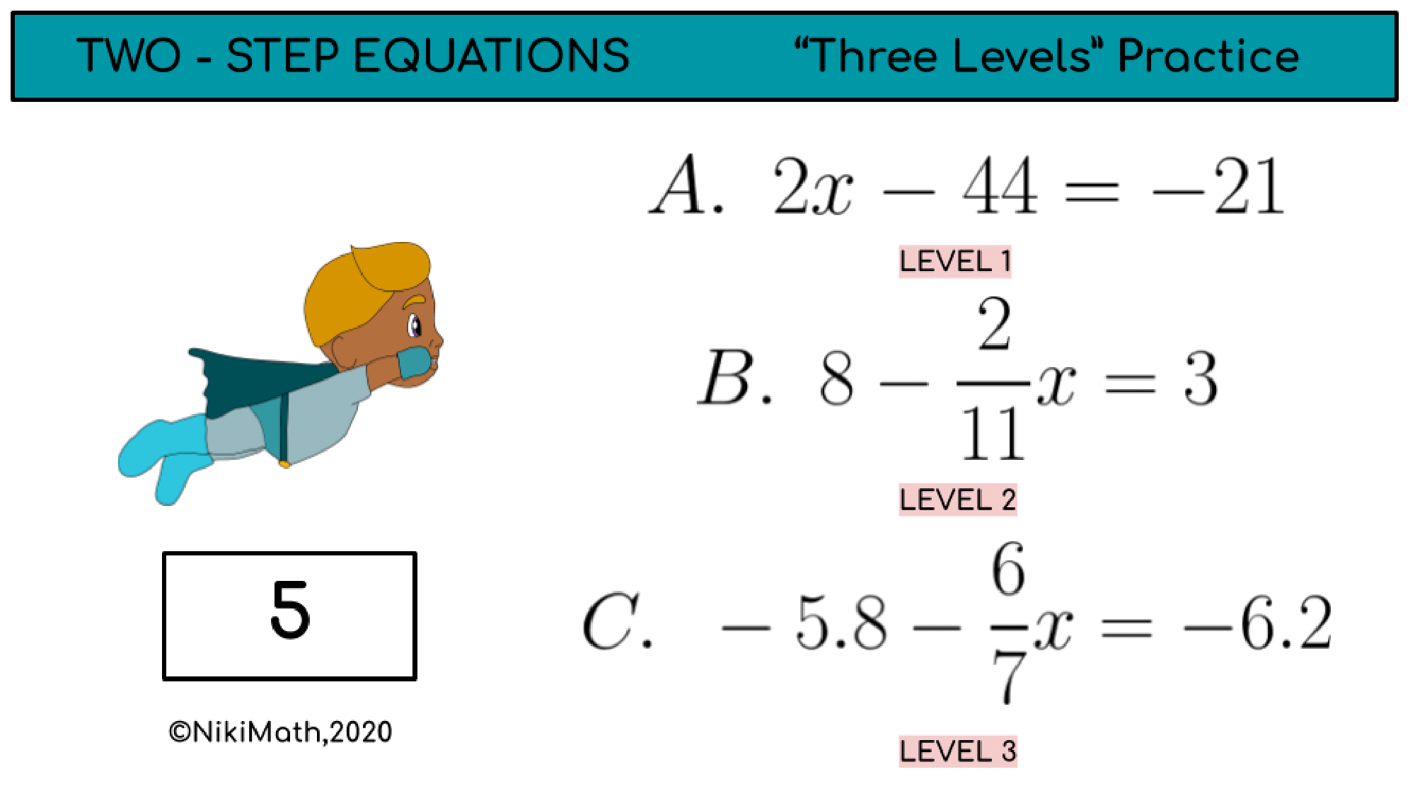 Two- Step Equations - "Three Levels" Superhero Themed Practice/Digital ...