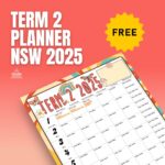 FREE NSW Term 2 School Planner 2025 - Teaching Resource