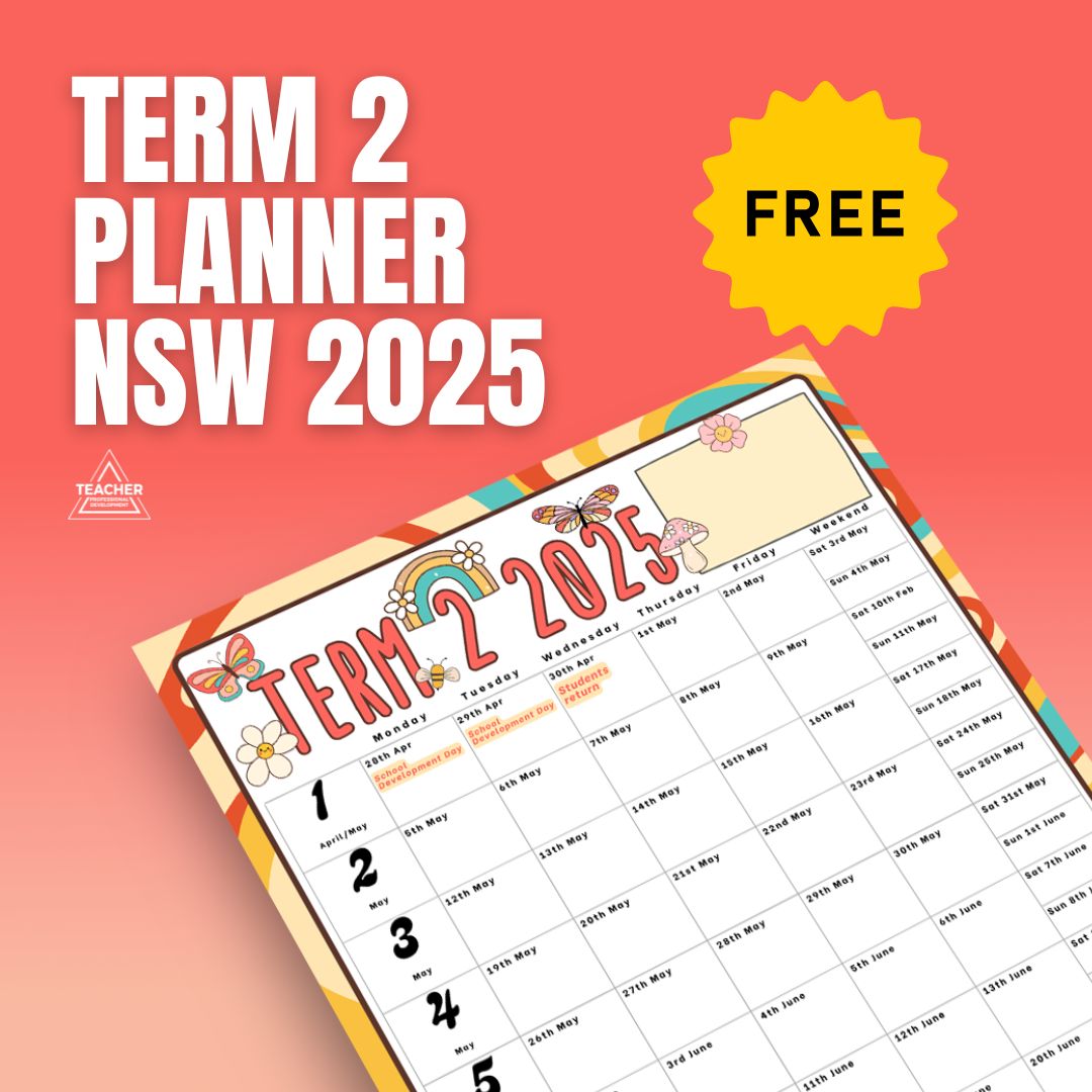FREE NSW Term 2 School Planner 2025 - Teaching Resource