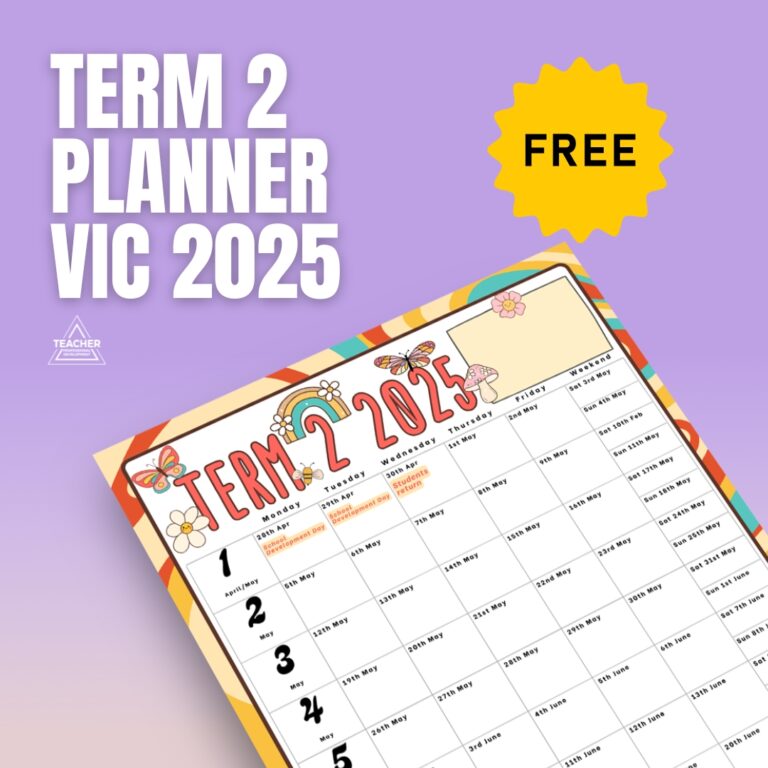 FREE VIC Term 2 School Planner 2025 - Teaching Resource