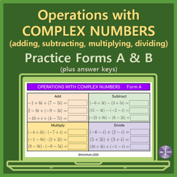 Operations with Complex Numbers - Practice Forms A & B - Teacher ...