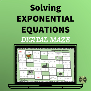 Solving Exponential Equations - Maze - Teacher Professional Development