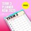 FREE NSW Term 3 School Planner 2025 - Teaching Resource