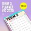 FREE VIC Term 3 School Planner 2025 - Teaching Resource