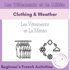 French Clothes & Weather: Les Vêtements et La Météo – Vocabulary ...