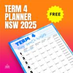 FREE NSW Term 4 School Planner 2025 - Teaching Resource