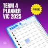 FREE VIC Term 4 School Planner 2025 - Teaching Resource